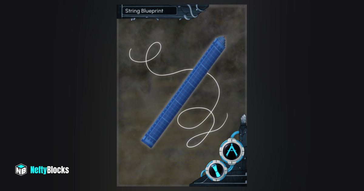 String Blueprint #491 | NeftyBlocks | The #1 Trade to Earn NFT ...