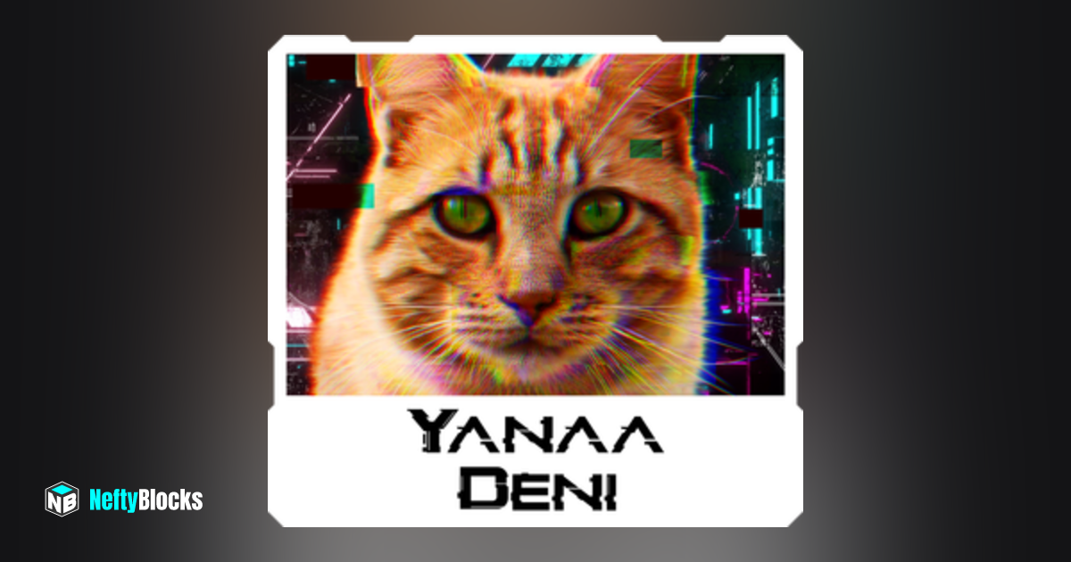 Yanaa Deni promo sticker #77 | NeftyBlocks | The #1 Trade to Earn NFT ...