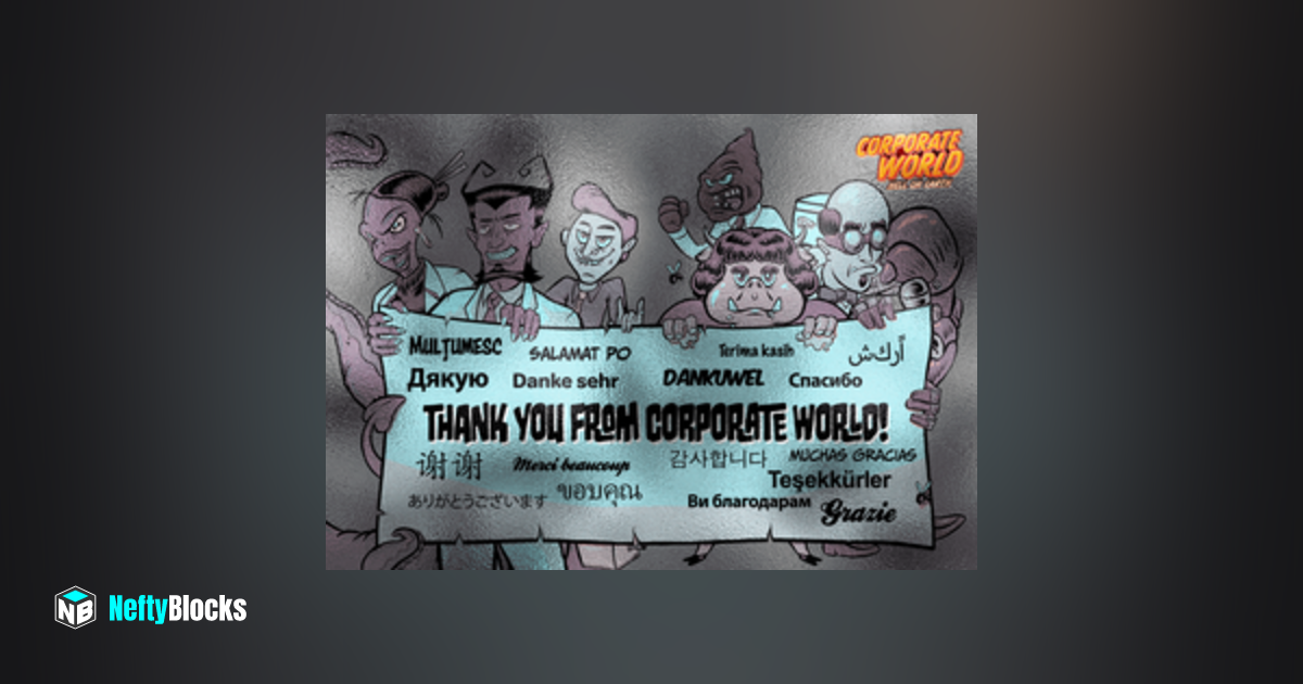 Thank you from Corporate World - Silver Mono #48 | NeftyBlocks | The #1 ...