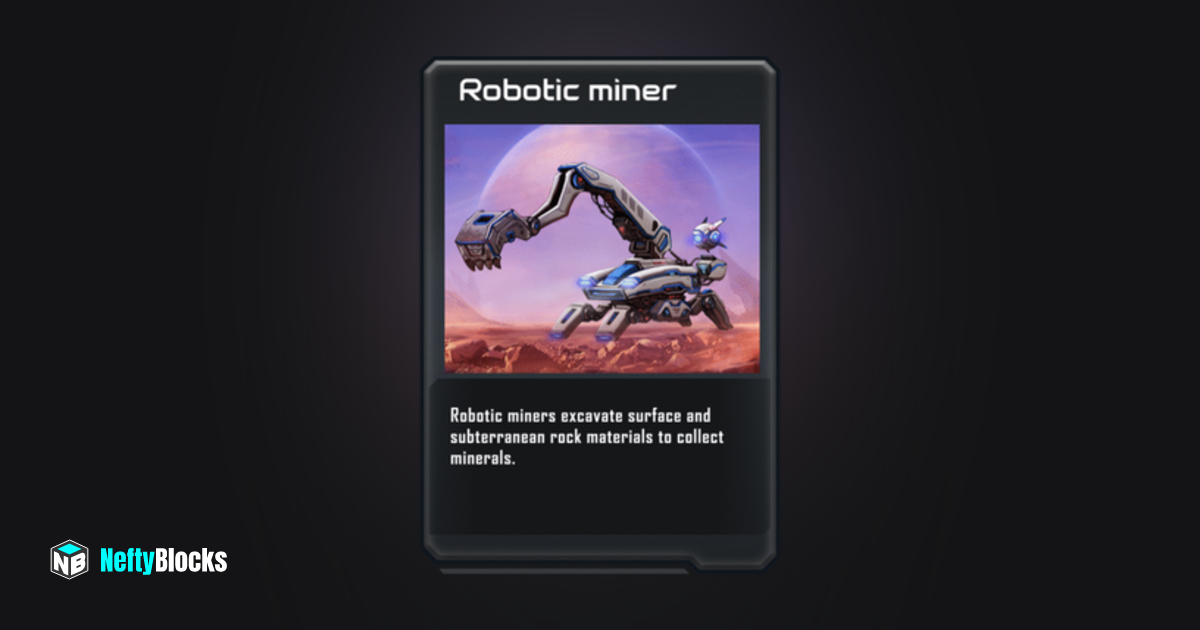 Common Robotic miner #431 | NeftyBlocks | The #1 Trade to Earn NFT ...