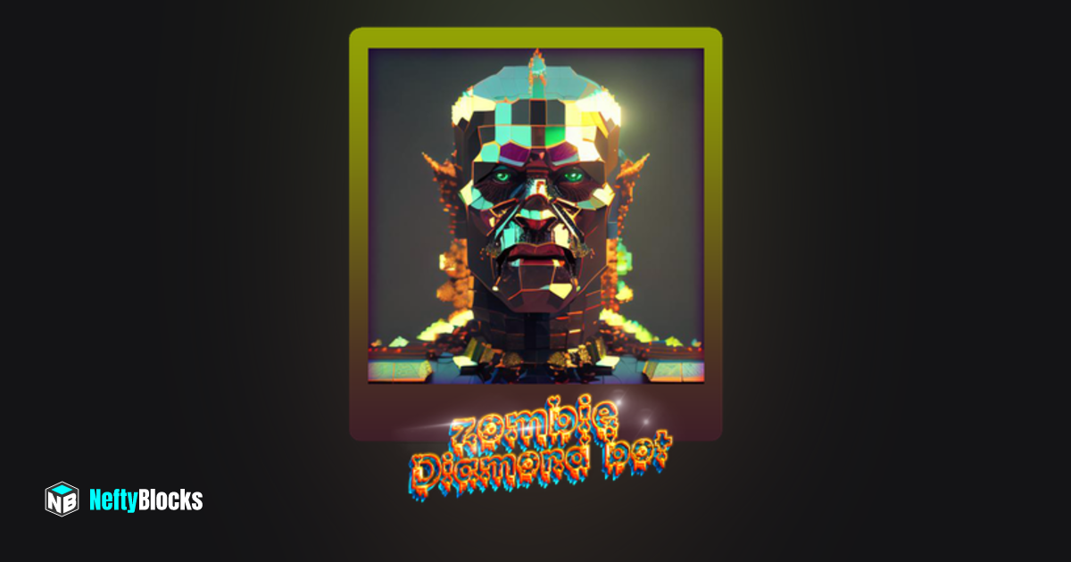 Diamond bot zombie | NeftyBlocks | The #1 Trade to Earn NFT Marketplace ...