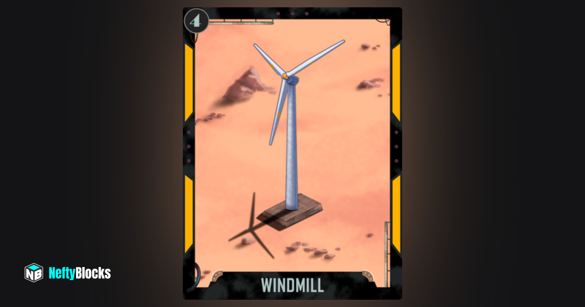 Windmill 4 | NeftyBlocks | The #1 Trade to Earn NFT Marketplace on WAX