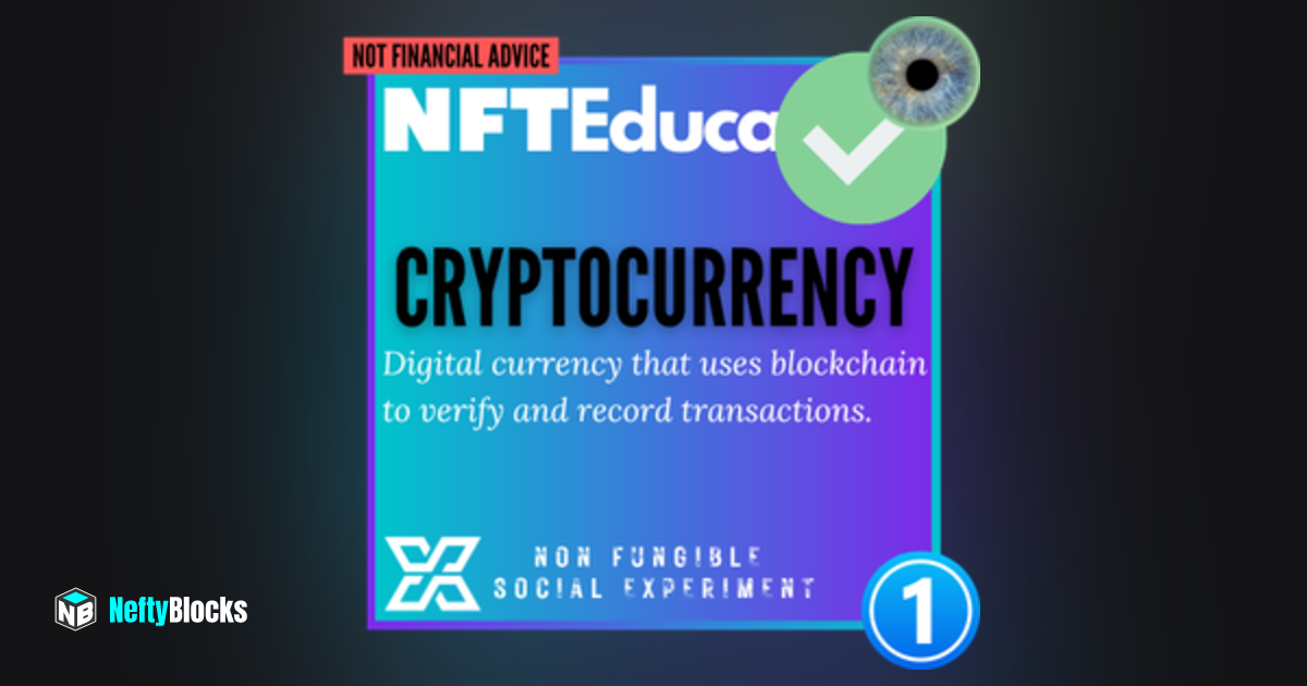 NFT Education 1 Cryptocurrency - LEARNT #307 | NeftyBlocks | The #1 ...