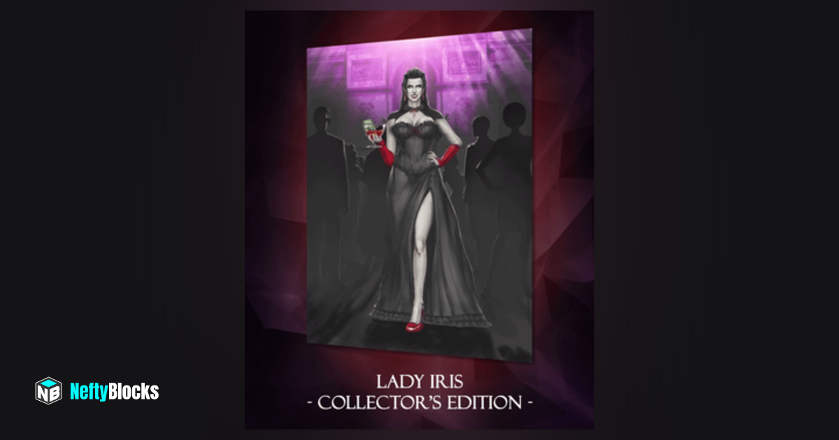 Lady Iris | NeftyBlocks | The #1 Trade to Earn NFT Marketplace on WAX