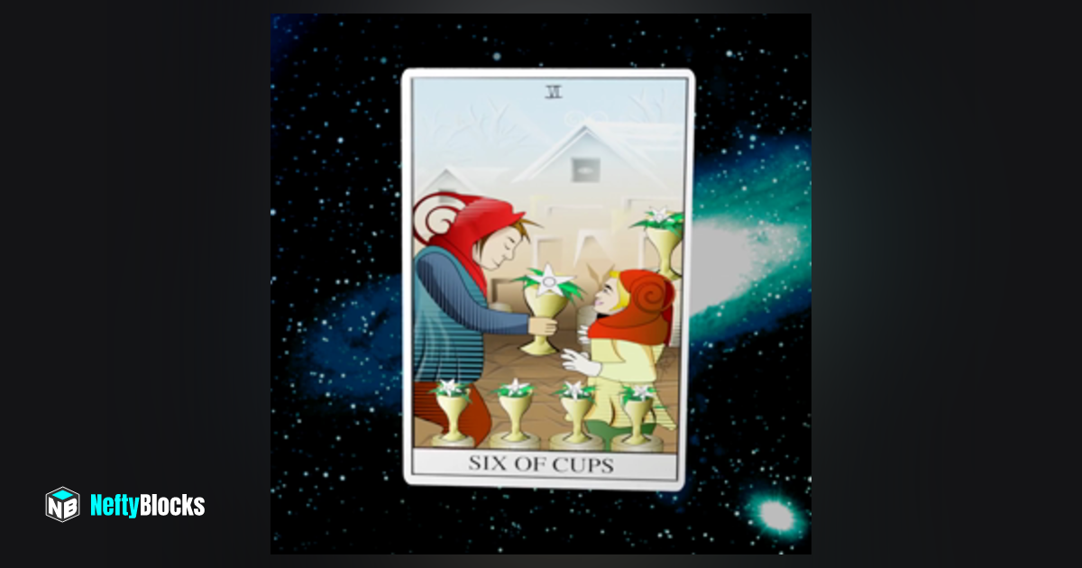 SIX OF CUPS | NeftyBlocks | The #1 Trade to Earn NFT Marketplace on WAX
