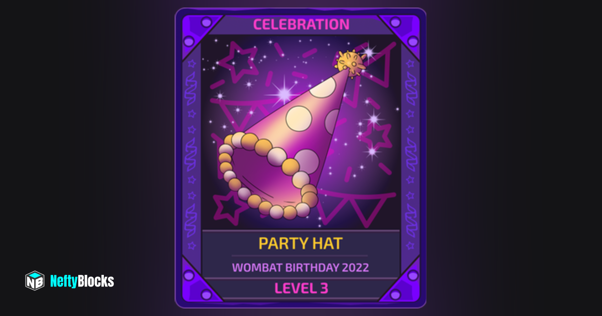 Party Hat Wombat Birthday 2022 – Level 3 | NeftyBlocks | The #1 Trade ...