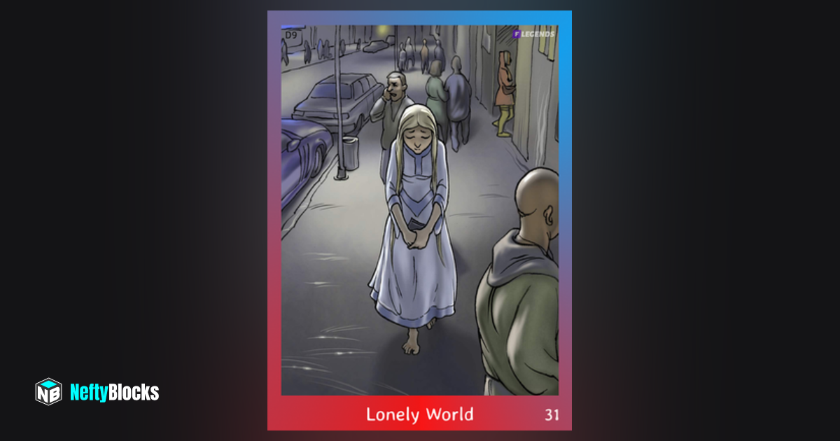 Lonely World | NeftyBlocks | The #1 Trade to Earn NFT Marketplace on WAX