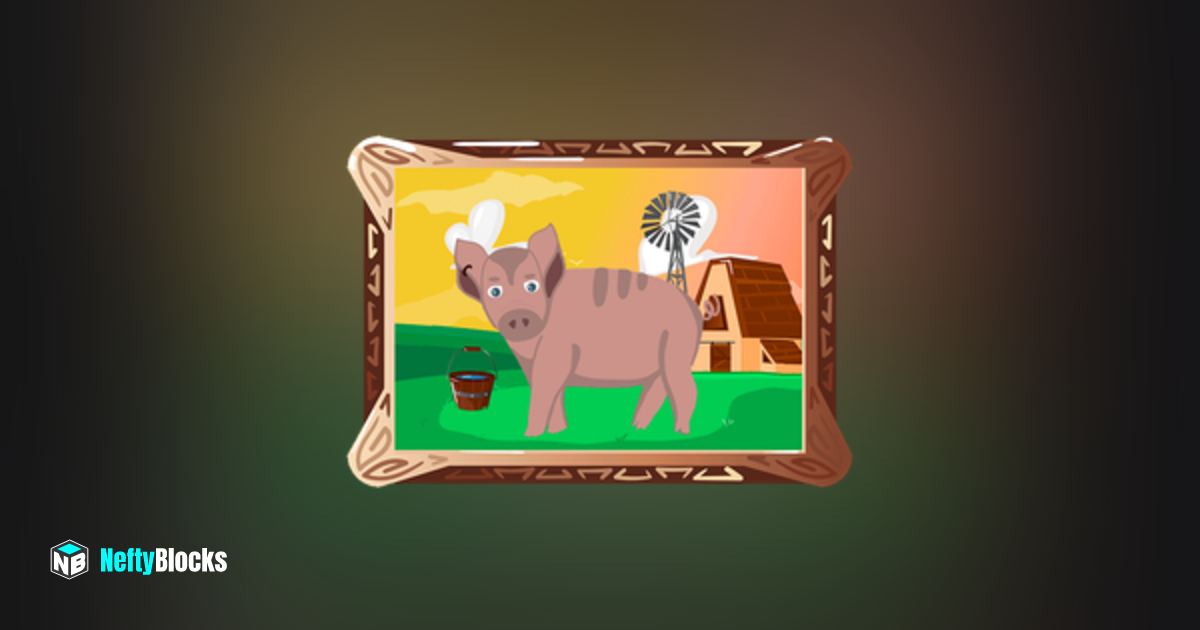 Pork #9 | NeftyBlocks | The #1 Trade to Earn NFT Marketplace on WAX