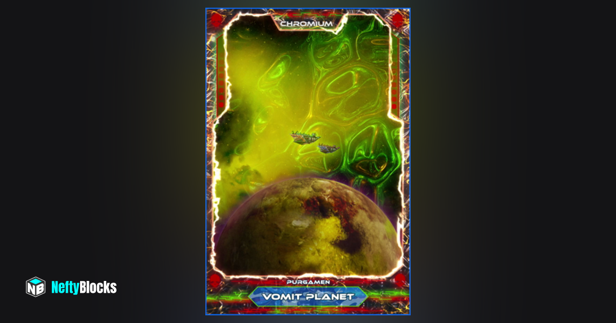 Vomit Planet #124 | NeftyBlocks | The #1 Trade to Earn NFT Marketplace ...