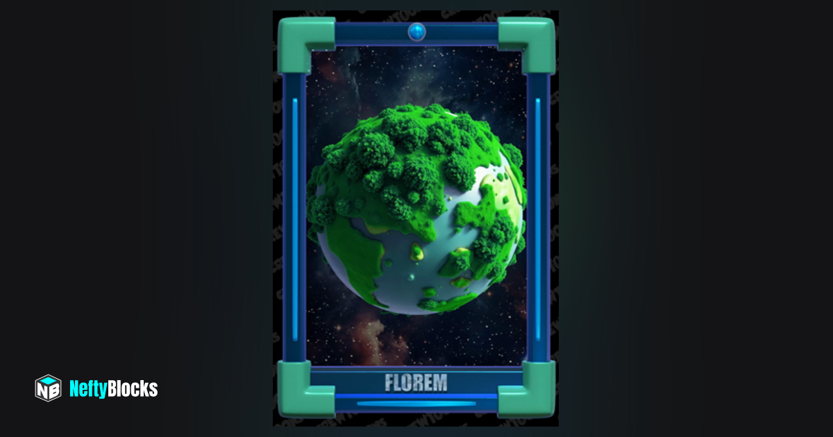 Florem | NeftyBlocks | The #1 Trade to Earn NFT Marketplace on WAX