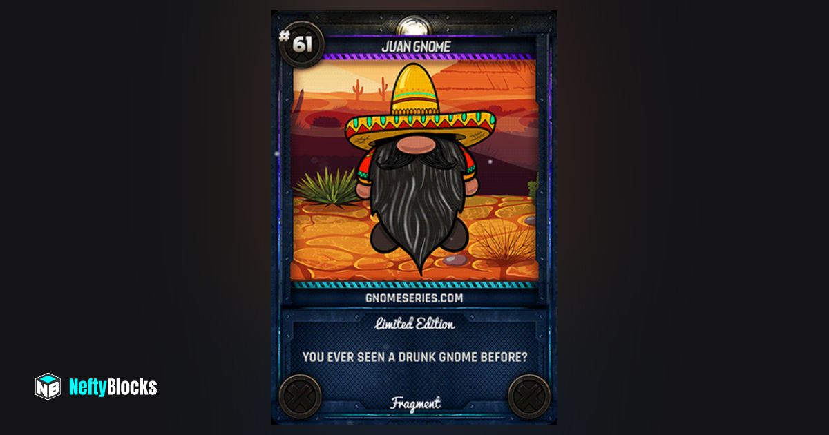 Juan Gnome | Fragment #386 | NeftyBlocks | The #1 Trade to Earn NFT Marketplace on WAX