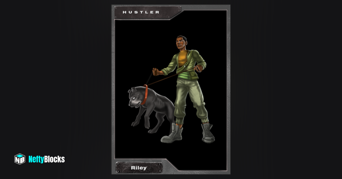 Riley | NeftyBlocks | The #1 Trade to Earn NFT Marketplace on WAX