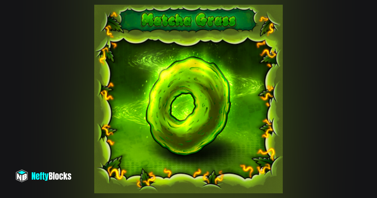 Kush Loops - Matcha Grass | NeftyBlocks | The #1 Trade to Earn NFT ...