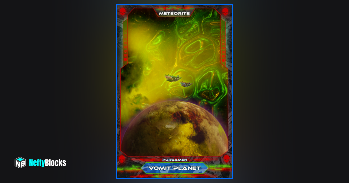 Vomit Planet #137 | NeftyBlocks | The #1 Trade to Earn NFT Marketplace ...