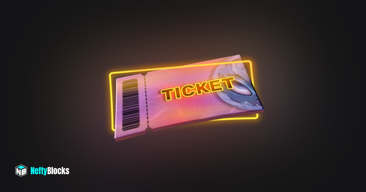 Ticket #22288 | NeftyBlocks | The #1 Trade to Earn NFT Marketplace on WAX