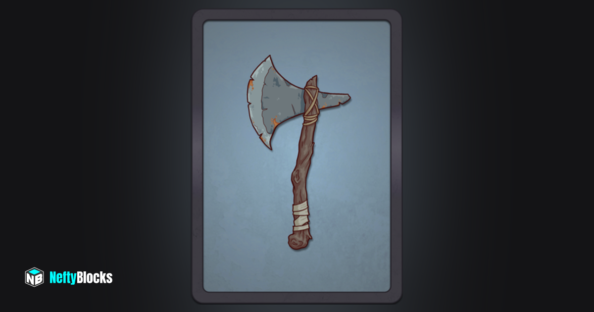 Rusty Axe #356 | NeftyBlocks | The #1 Trade to Earn NFT Marketplace on WAX
