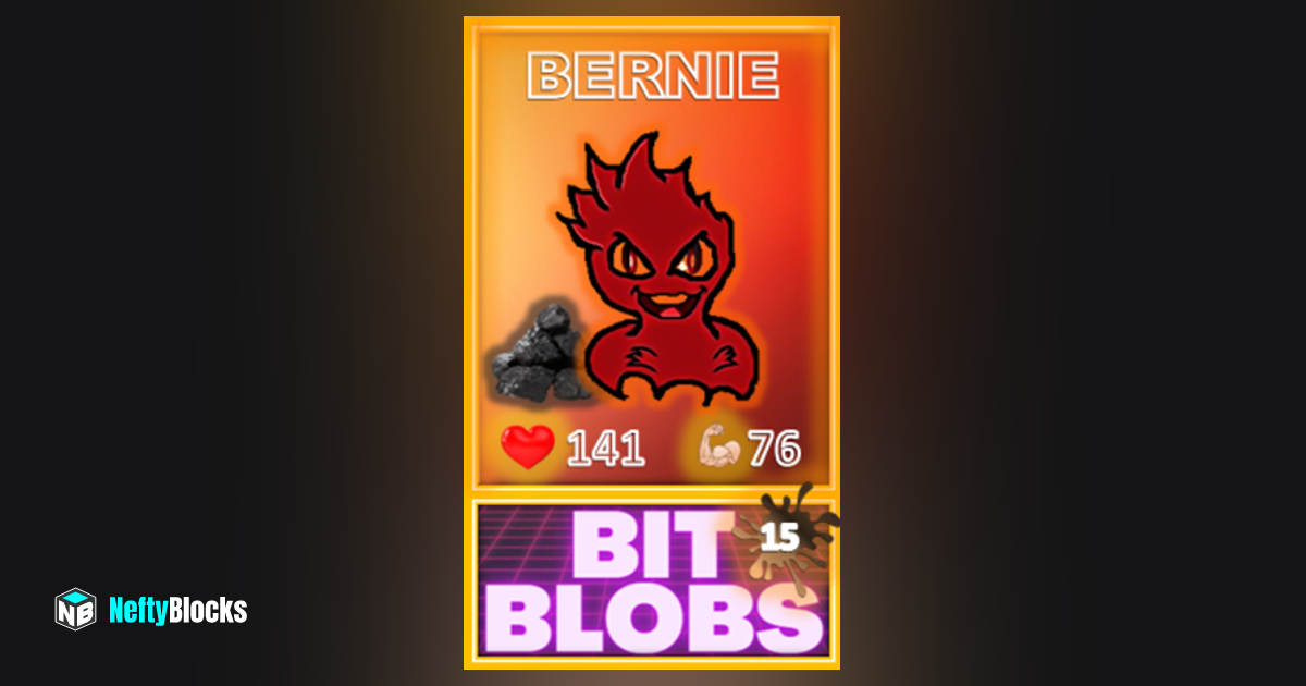 Bernie - Bit Blobs Series 3 #90 | NeftyBlocks | The #1 Trade to Earn NFT Marketplace on WAX