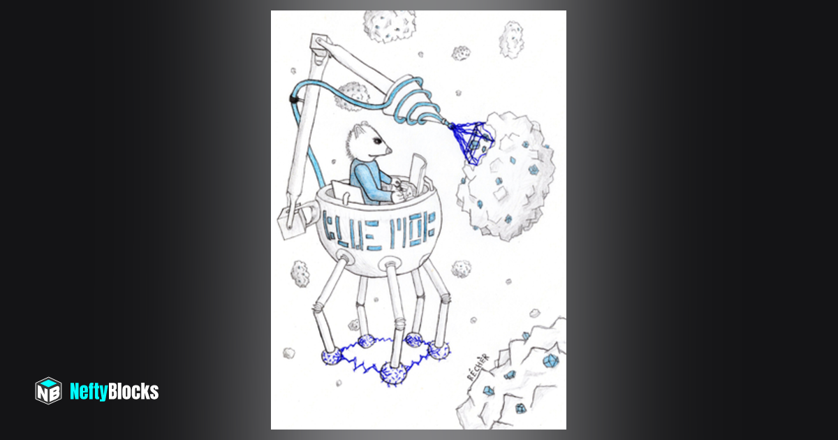 Blue Mob Space Mining #113 | NeftyBlocks | The #1 Trade to Earn NFT ...