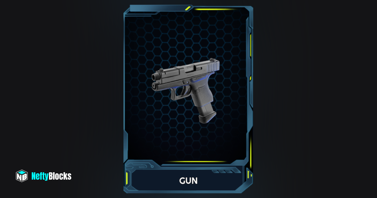 Gun | NeftyBlocks | The #1 Trade to Earn NFT Marketplace on WAX
