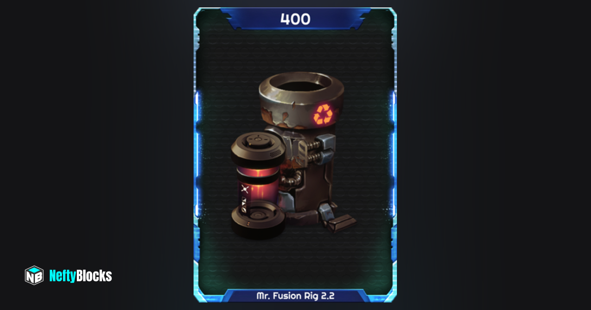 Mr. Fusion Rig 2.2 #102 | NeftyBlocks | The #1 Trade to Earn NFT ...