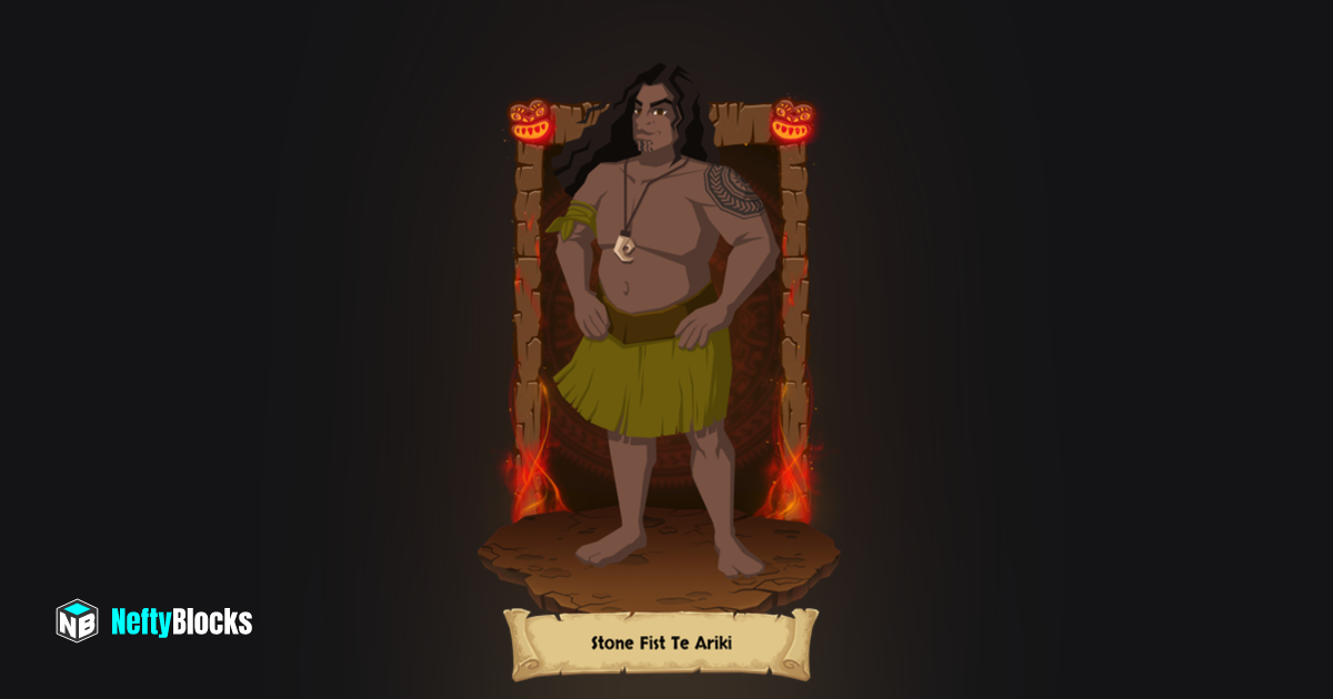 Stone Fist Te Ariki | NeftyBlocks | The #1 Trade to Earn NFT ...