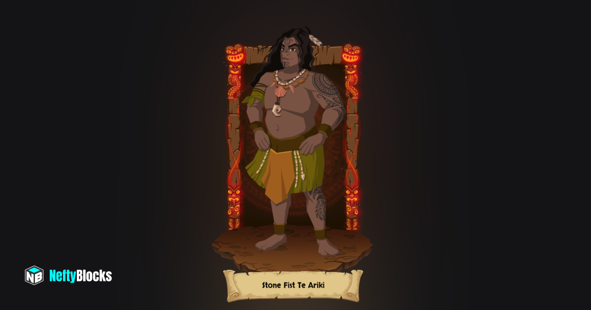 Stone Fist Te Ariki | NeftyBlocks | The #1 Trade to Earn NFT ...