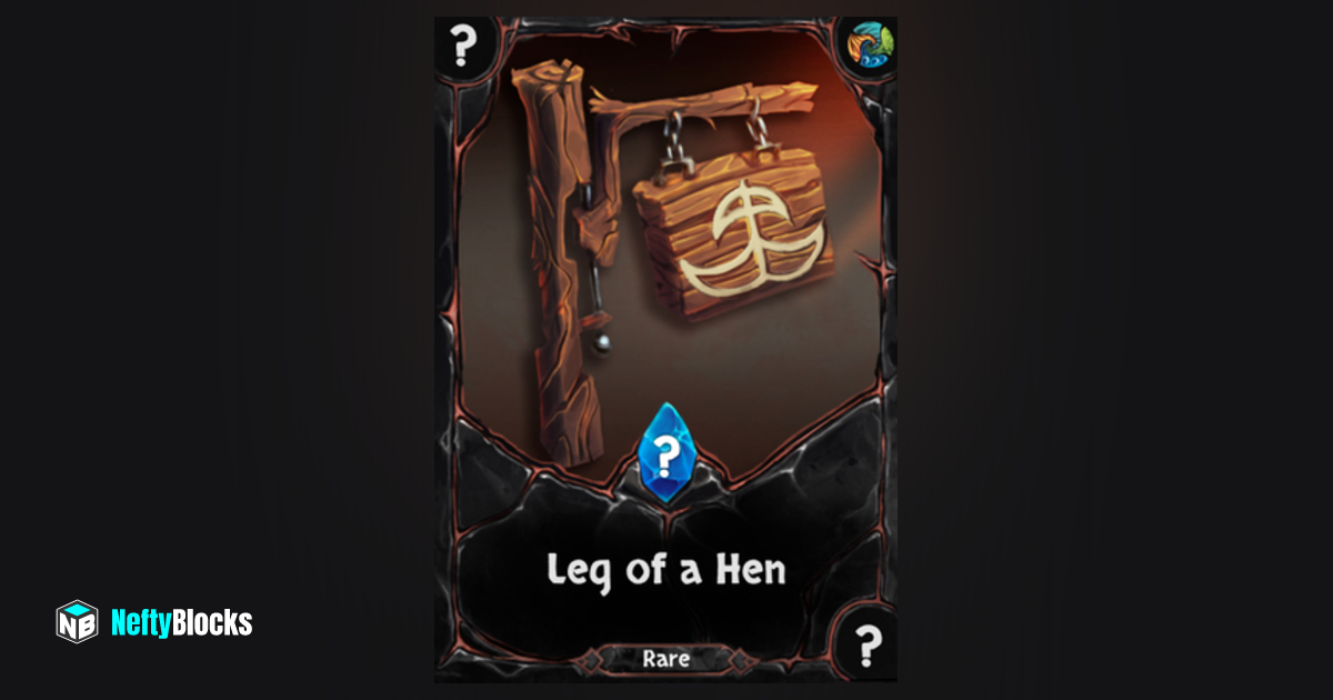 Leg of a Hen | NeftyBlocks | The #1 Trade to Earn NFT Marketplace on WAX