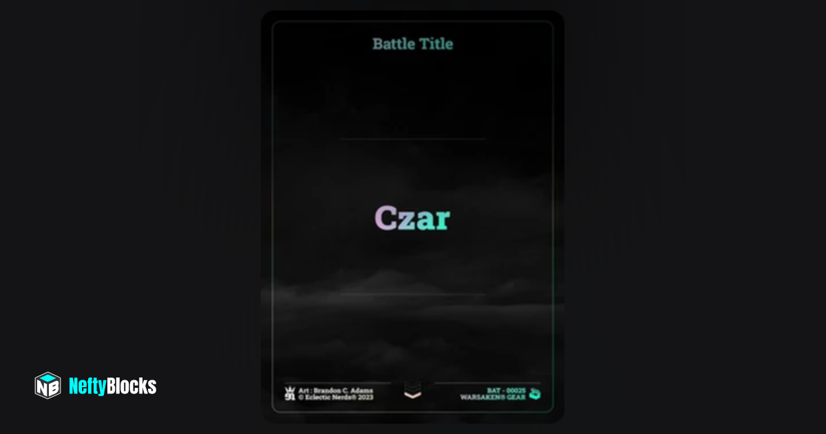 Czar | NeftyBlocks | The #1 Trade to Earn NFT Marketplace on WAX