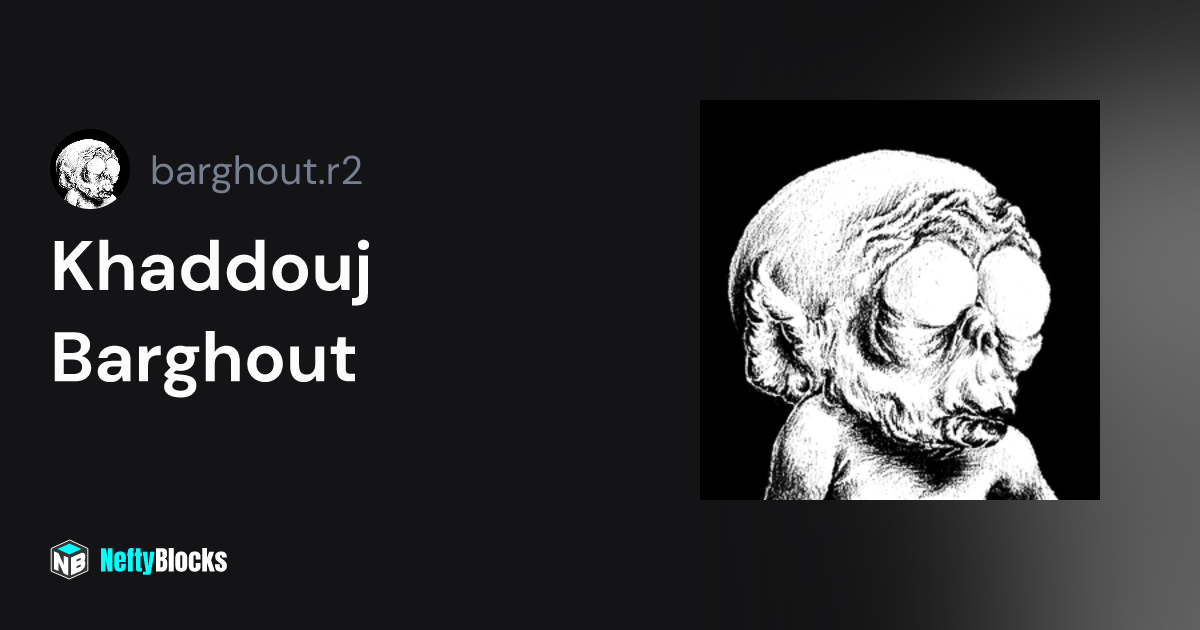 barghout.r2 on NeftyBlocks | The #1 Trade to Earn NFT Marketplace on WAX