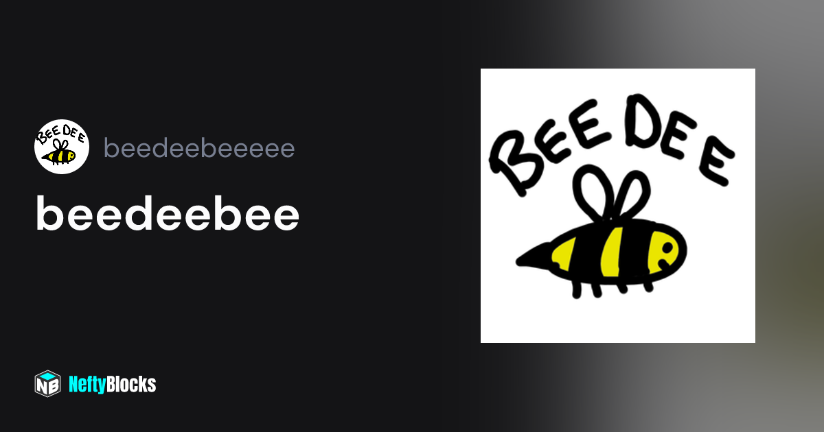 beedeebeeeee on NeftyBlocks | The #1 Trade to Earn NFT Marketplace on WAX