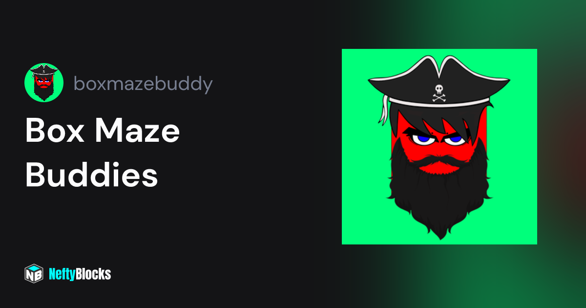 boxmazebuddy on NeftyBlocks | The #1 Trade to Earn NFT Marketplace on WAX