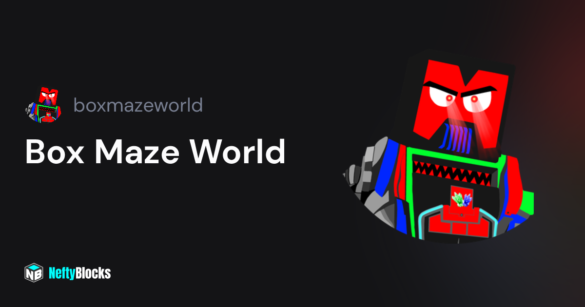 boxmazeworld on NeftyBlocks | The #1 Trade to Earn NFT Marketplace on WAX