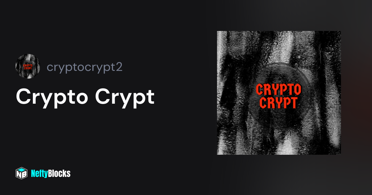 cryptocrypt2 on NeftyBlocks | The #1 Trade to Earn NFT Marketplace on WAX