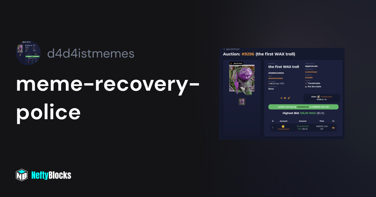 d4d4istmemes on NeftyBlocks | The #1 Trade to Earn NFT Marketplace on WAX