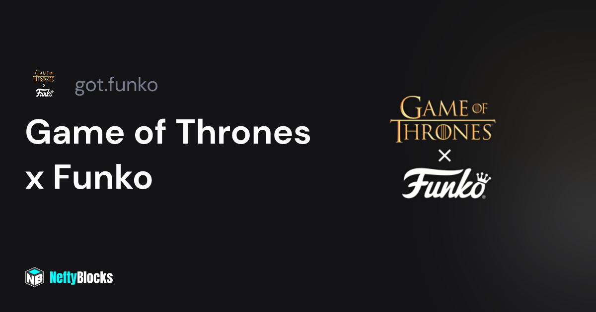 got.funko on NeftyBlocks | The #1 Trade to Earn NFT Marketplace on WAX