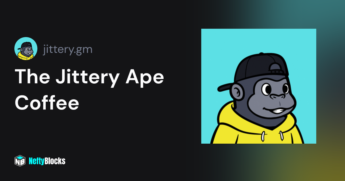 jittery.gm on NeftyBlocks | The #1 Trade to Earn NFT Marketplace on WAX