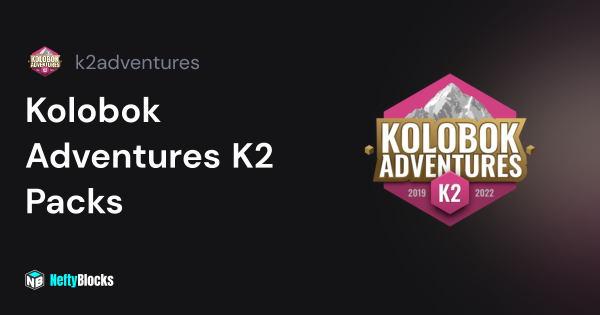 k2adventures on NeftyBlocks | The #1 Trade to Earn NFT Marketplace on WAX