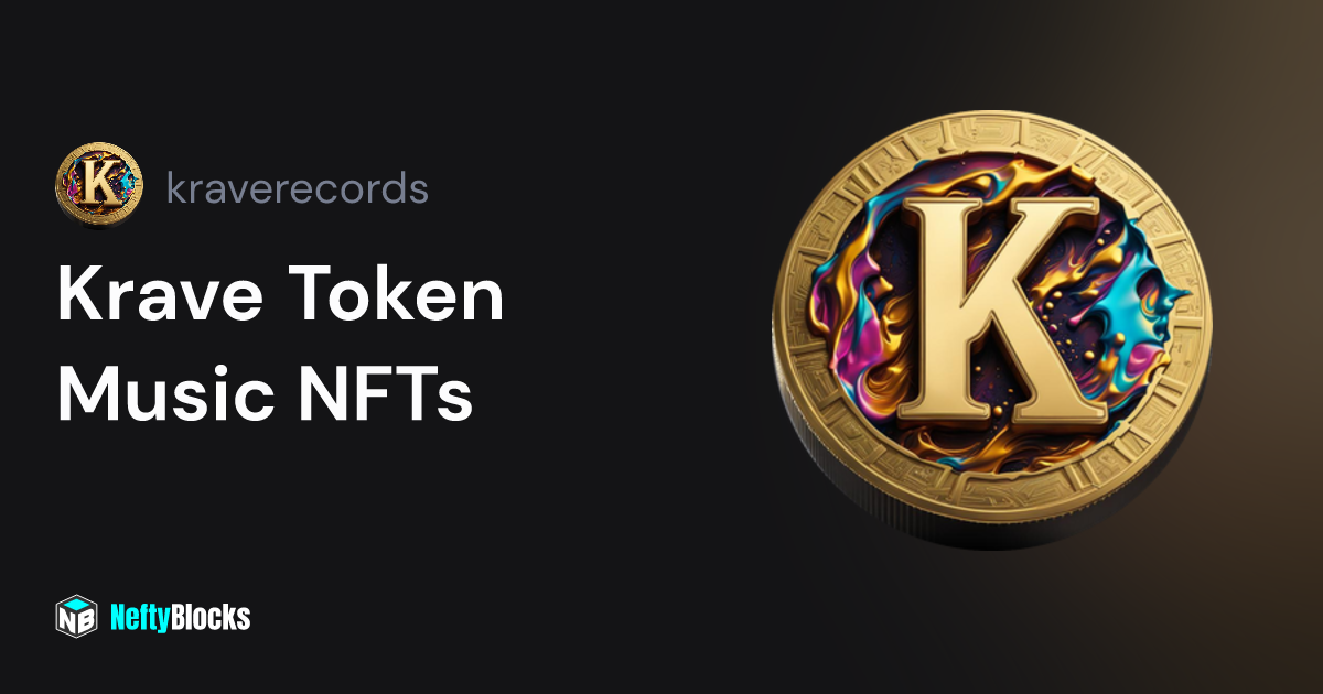 kraverecords on NeftyBlocks | The #1 Trade to Earn NFT Marketplace on WAX