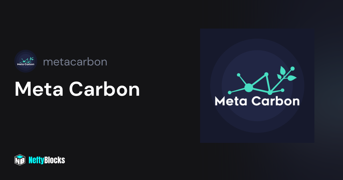 metacarbon on NeftyBlocks | The #1 Trade to Earn NFT Marketplace on WAX