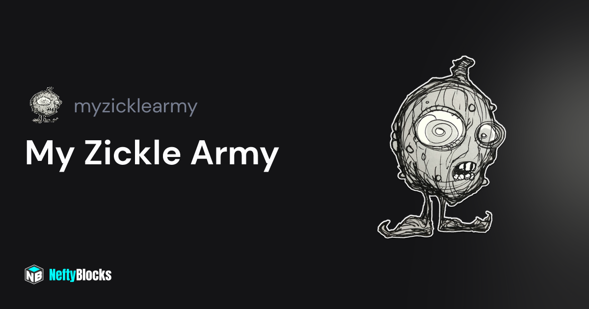 myzicklearmy on NeftyBlocks | The #1 Trade to Earn NFT Marketplace on WAX