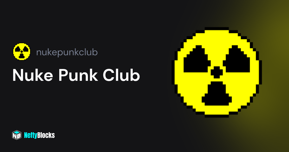 nukepunkclub on NeftyBlocks | The #1 Trade to Earn NFT Marketplace on WAX