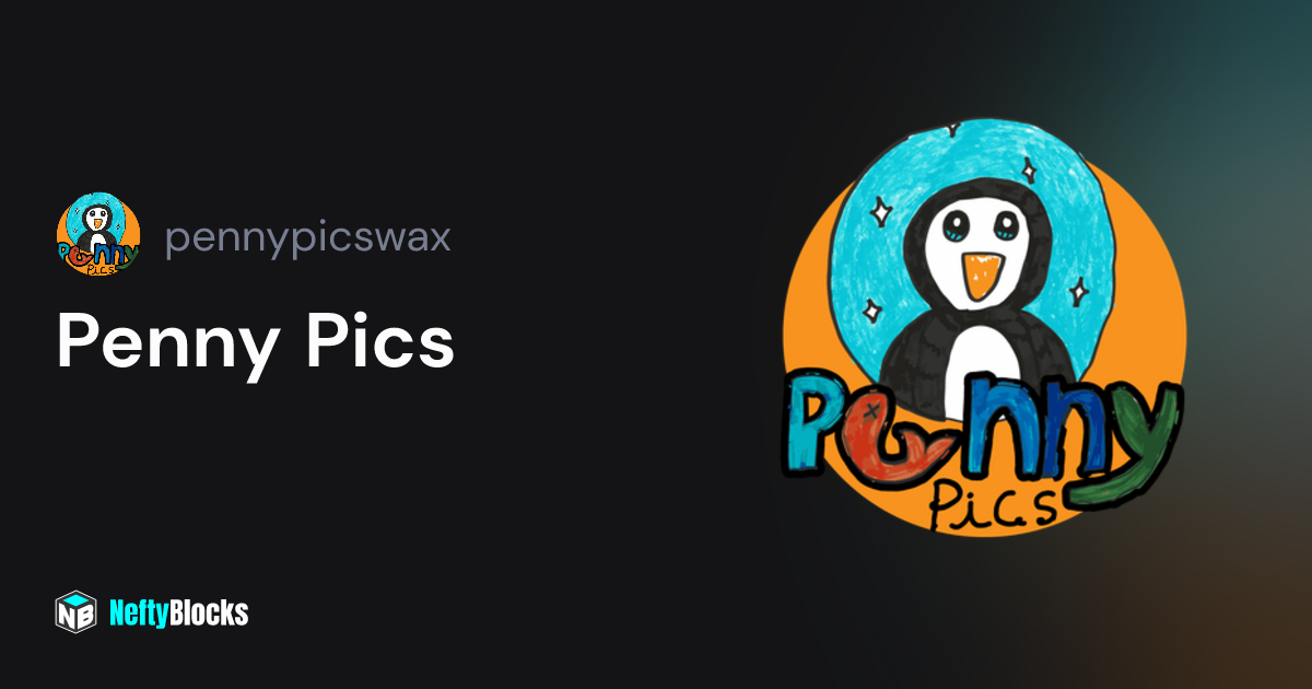 pennypicswax on NeftyBlocks | The #1 Trade to Earn NFT Marketplace on WAX