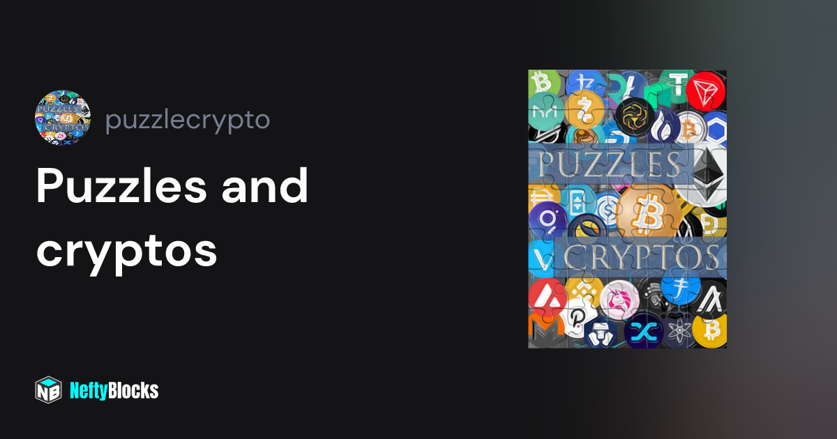 puzzlecrypto on NeftyBlocks | The #1 Trade to Earn NFT Marketplace on WAX
