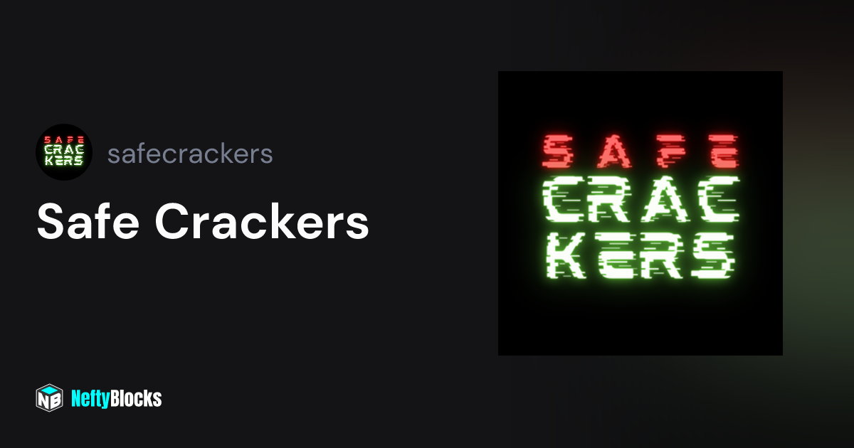 safecrackers on NeftyBlocks | The #1 Trade to Earn NFT Marketplace on WAX
