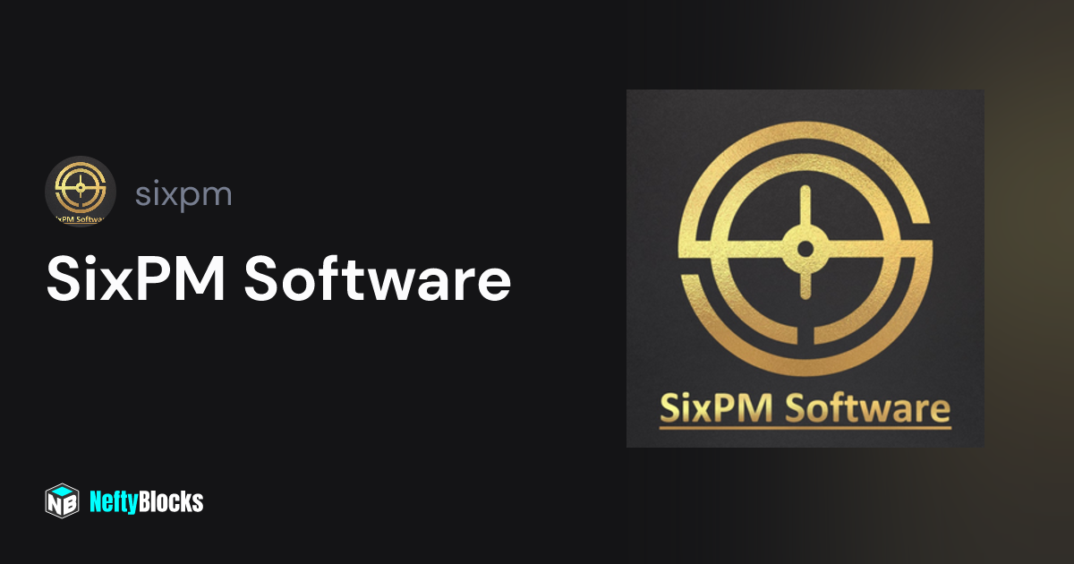 sixpm on NeftyBlocks | The #1 Trade to Earn NFT Marketplace on WAX