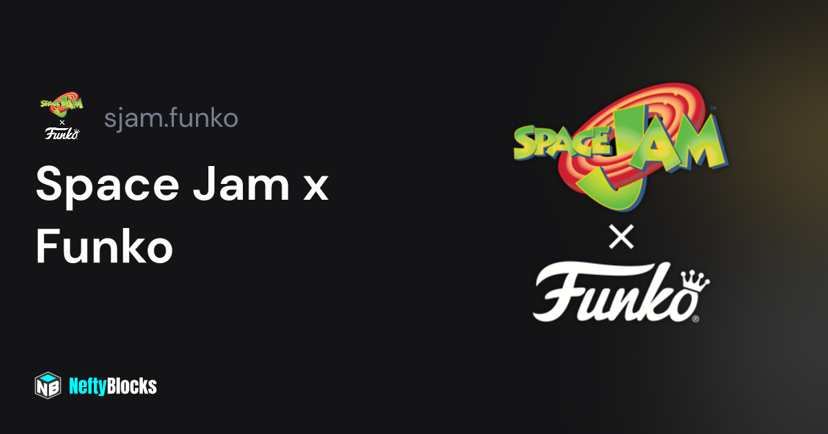sjam.funko on NeftyBlocks | The #1 Trade to Earn NFT Marketplace on WAX