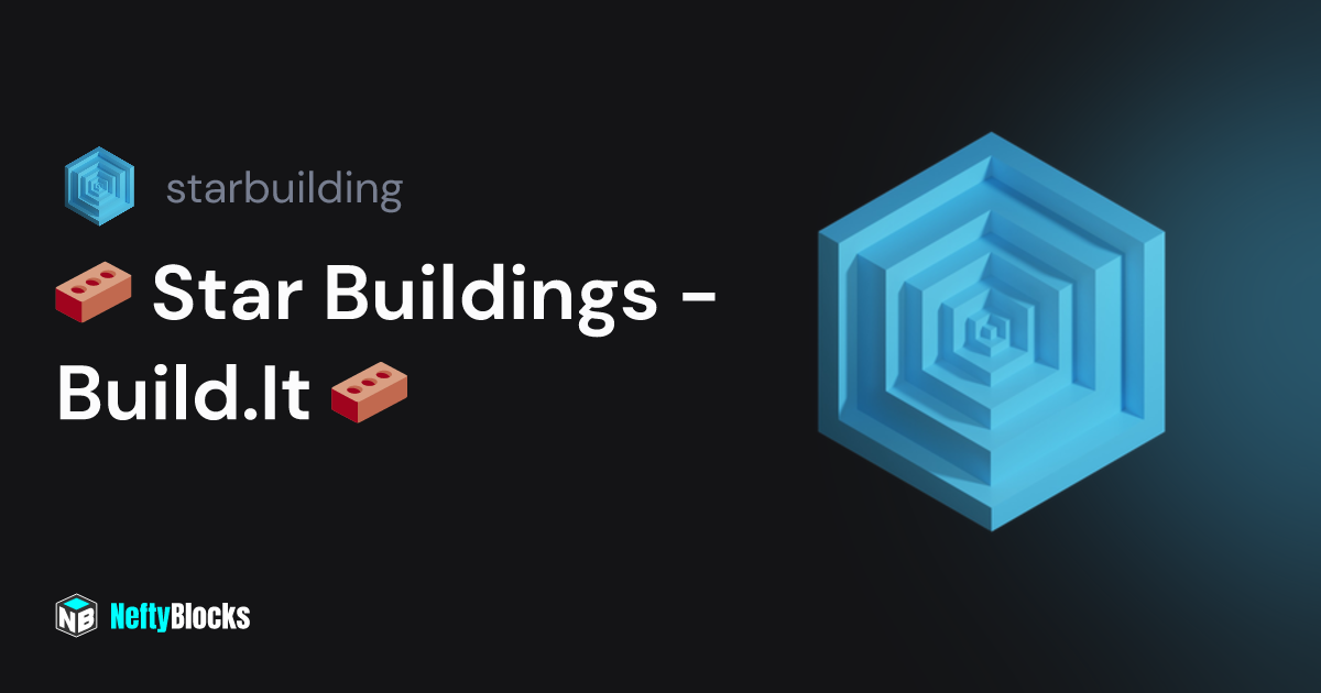 starbuilding on NeftyBlocks | The #1 Trade to Earn NFT Marketplace on WAX