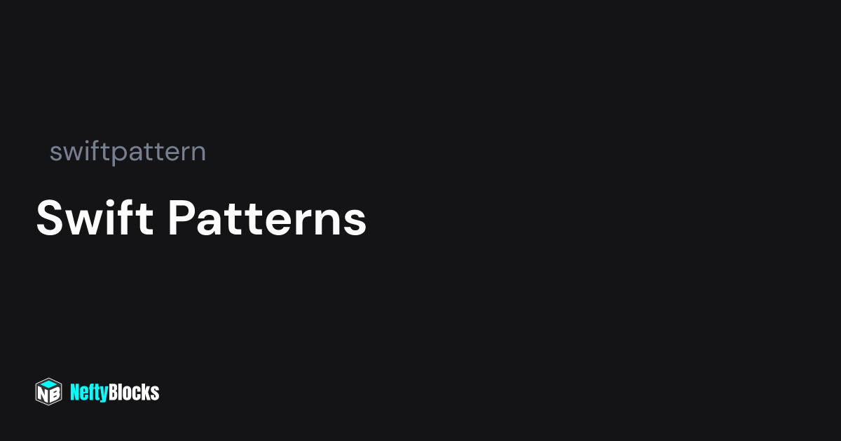 swiftpattern on NeftyBlocks | The #1 Trade to Earn NFT Marketplace on WAX