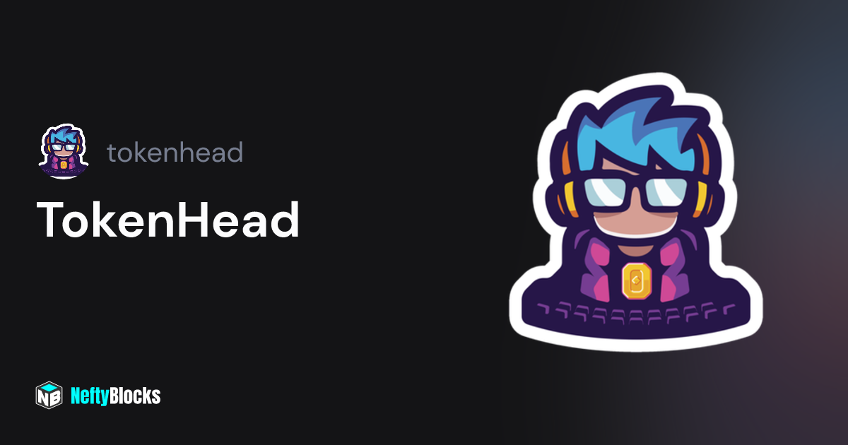 tokenhead on NeftyBlocks | The #1 Trade to Earn NFT Marketplace on WAX
