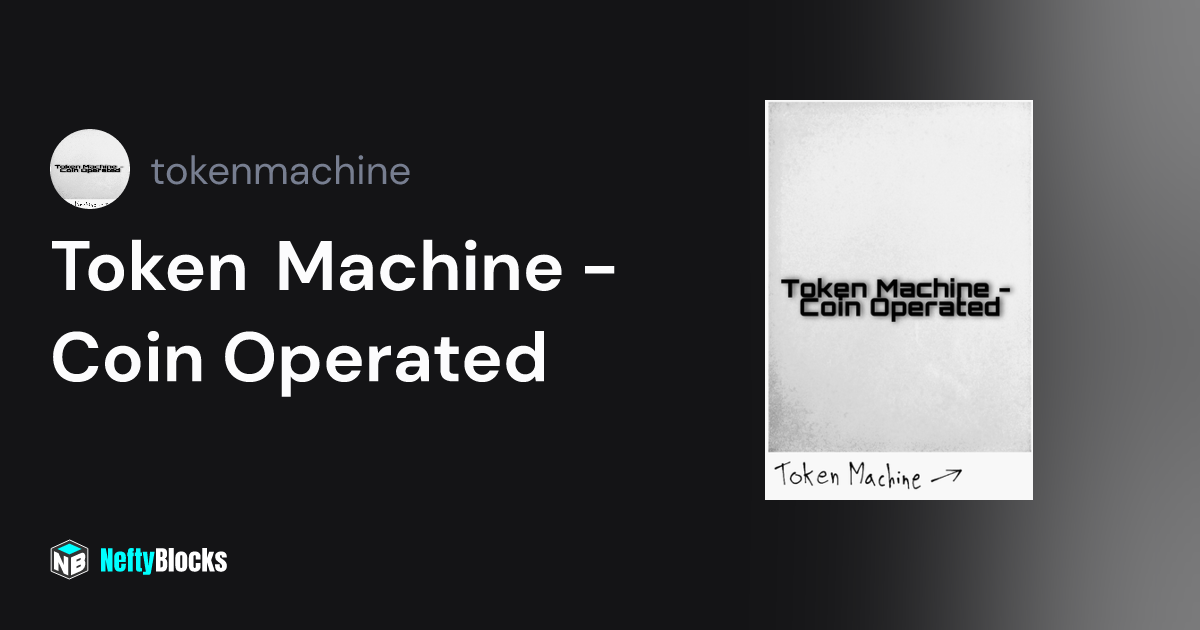 tokenmachine on NeftyBlocks | The #1 Trade to Earn NFT Marketplace on WAX